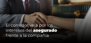 Agentes y Corredores: Principales Intermediarios de Seguros